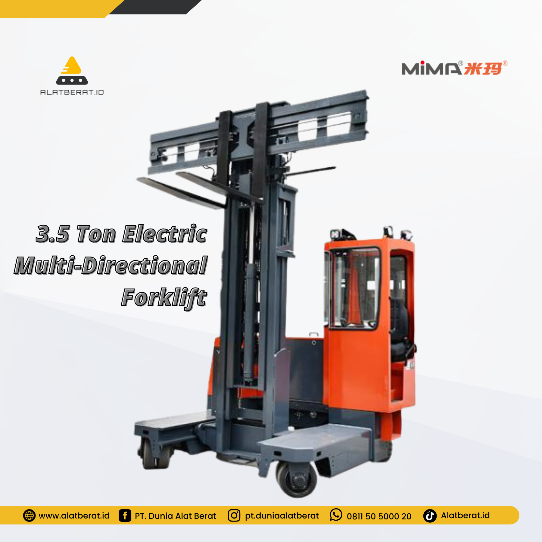 Distributor Alat Berat MIMA 3.5 Ton Electric Multi-Directional Forklift ...
