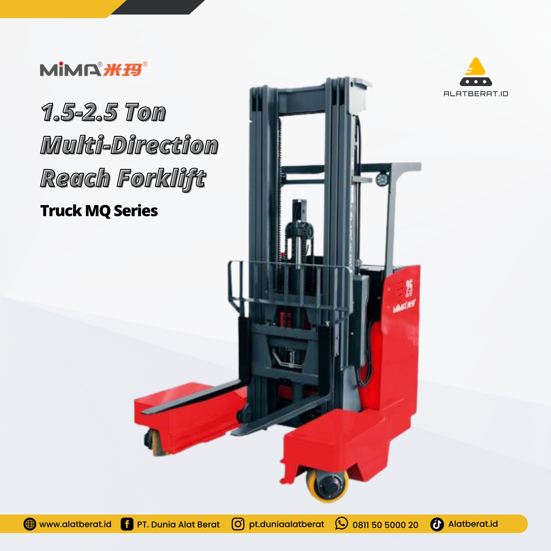 Distributor Alat Berat MiMA 1.5-2.5 Ton Multi-Direction Reach Forklift ...